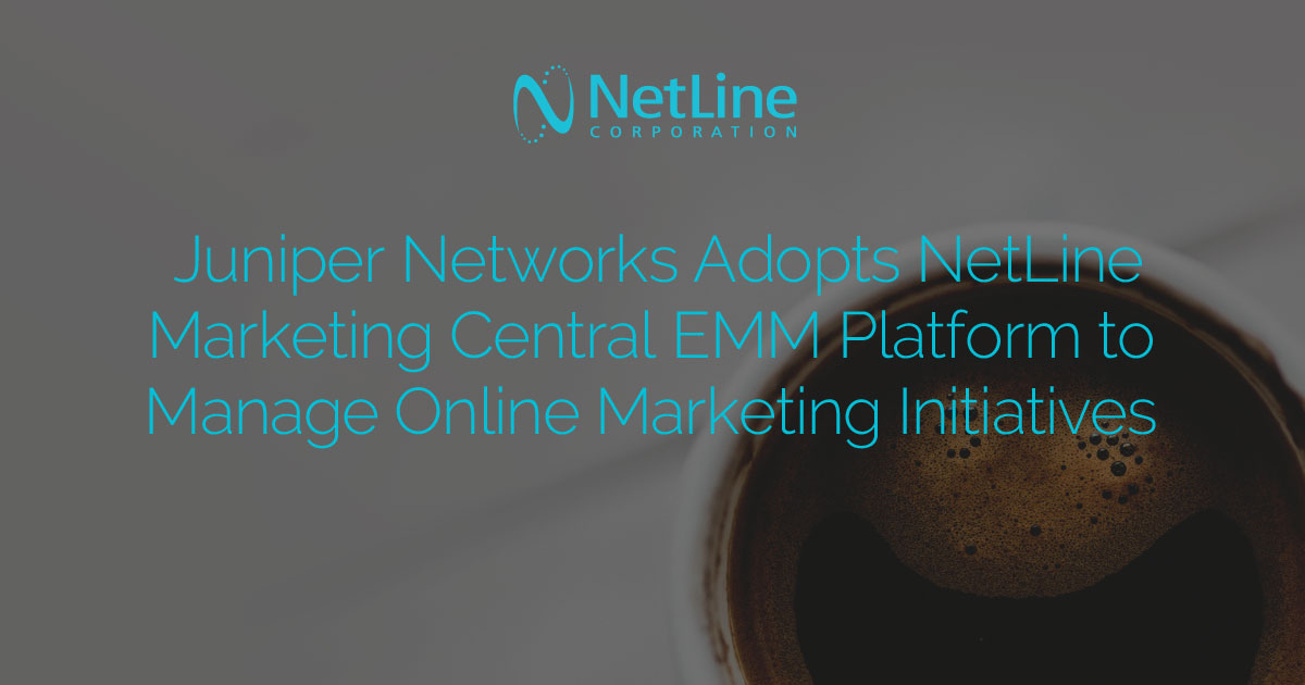 NetLine Newsroom - Juniper Networks Adopts NetLine Marketing Central ...