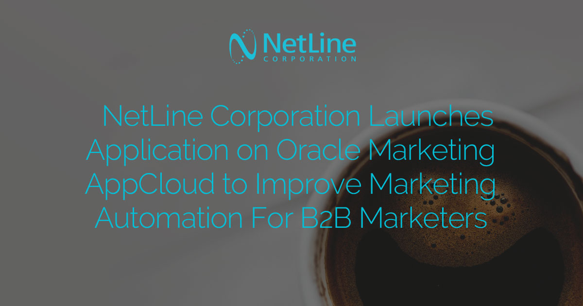 NetLine Newsroom - NetLine Corporation Launches Application on Oracle ...
